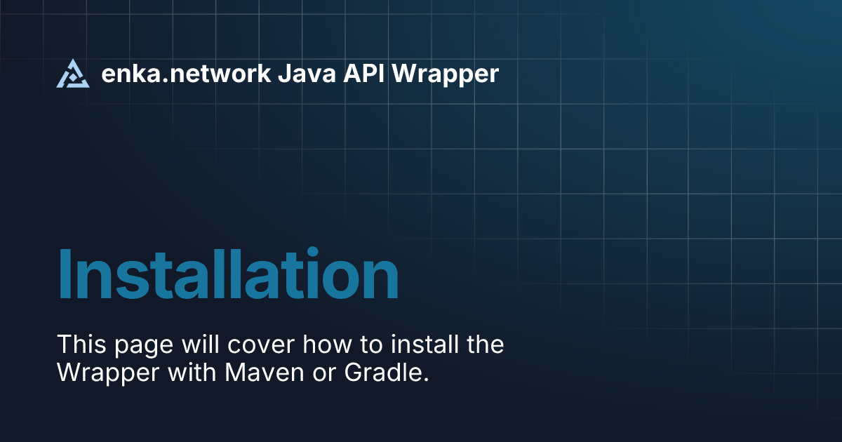Installation | enka.network Java API Wrapper